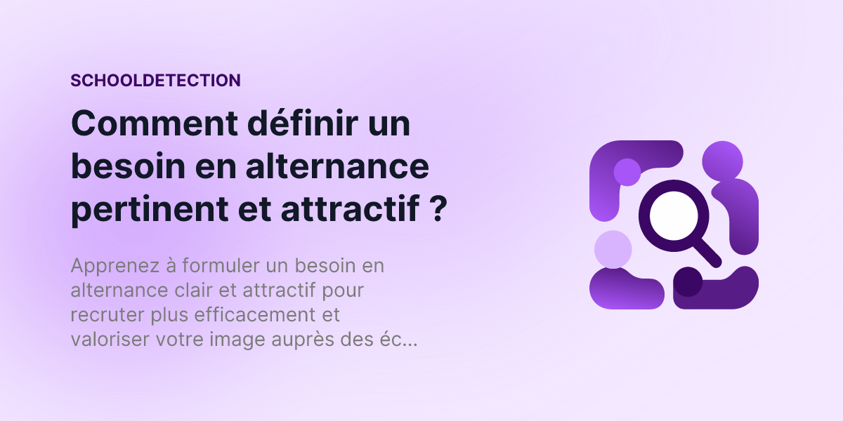 Comment définir un besoin en alternance pertinent et attractif ? - Blog ...